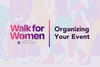 How to Organize a Walk for Women Event — Soroptimist Blog