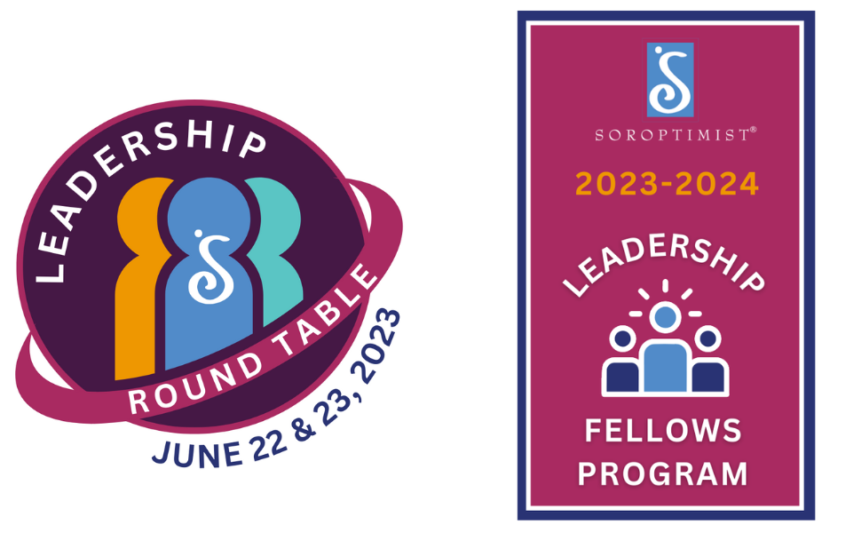 “Why are you excited for the Leadership Round Table?” — Soroptimist Blog