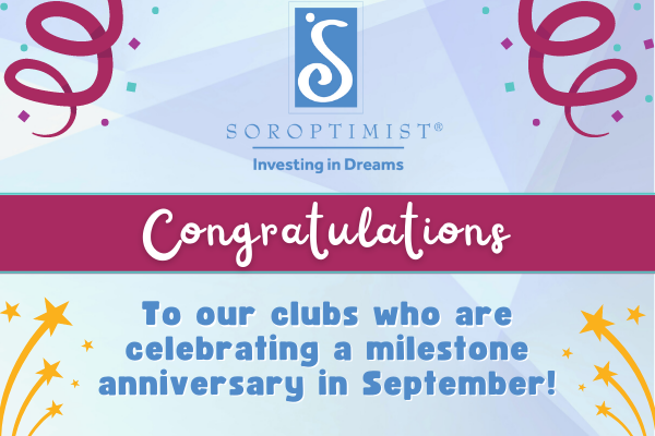 Happy September/Happy Anniversary! — Soroptimist Blog