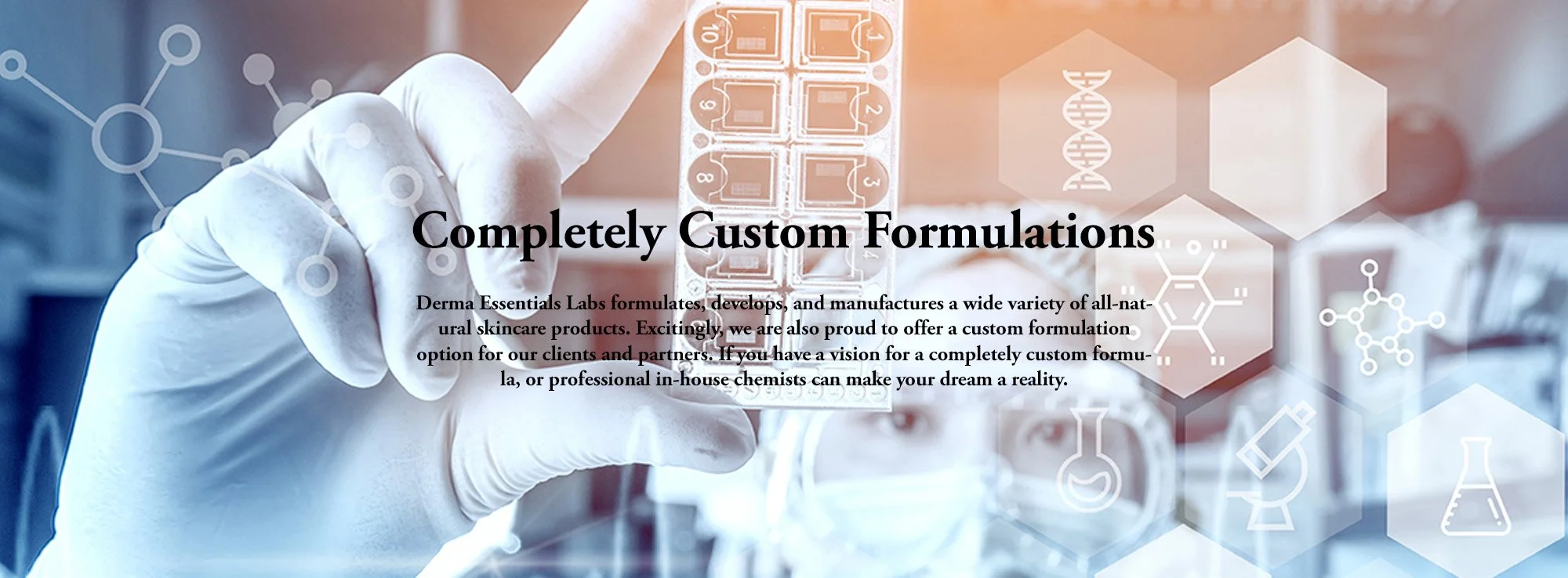 Custom Formulation — Derma Essentials Lab