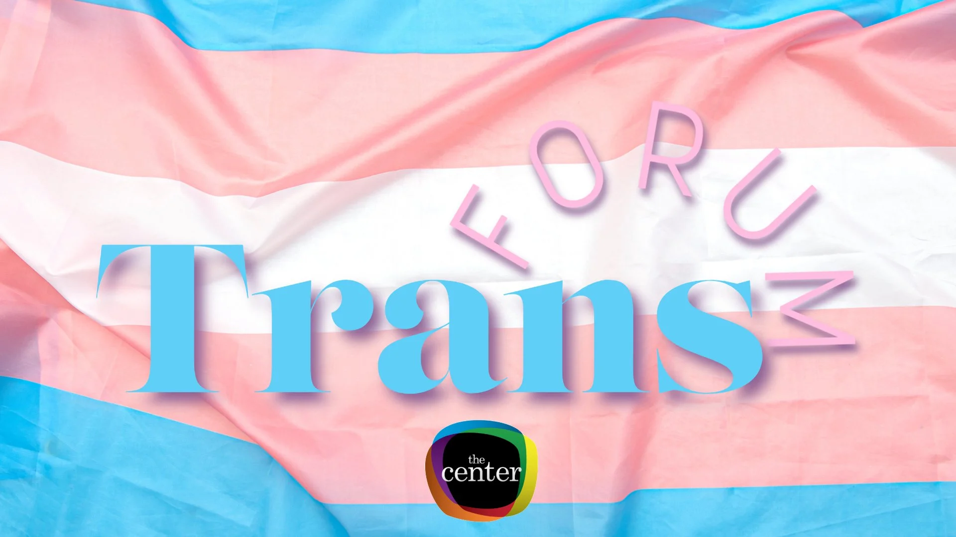 General 2 — The Center: 7 Rivers LGBTQ Connection