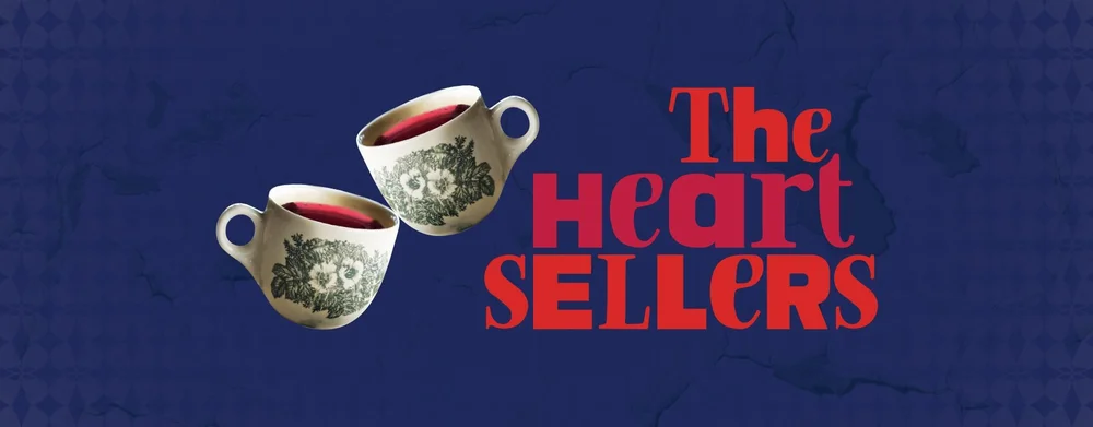 The Heart Sellers — Let's Play Theatrical Reviews
