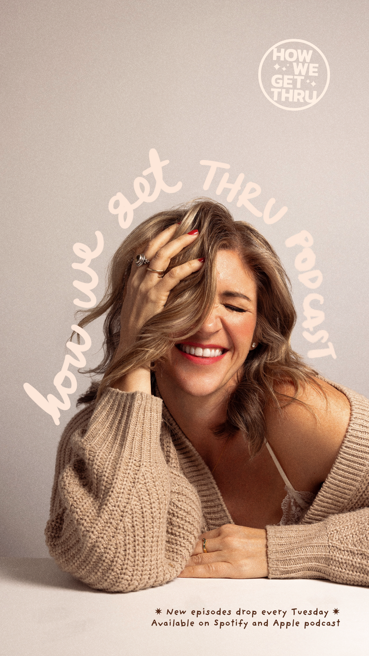 How We Get Thru Podcast — How We Get Thru