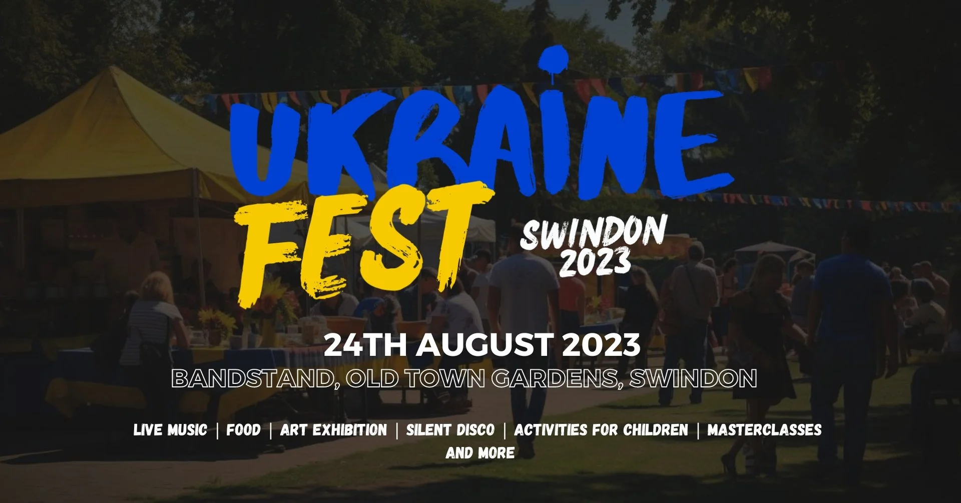 UKRAINE FEST — Swindon Welcomes Ukraine