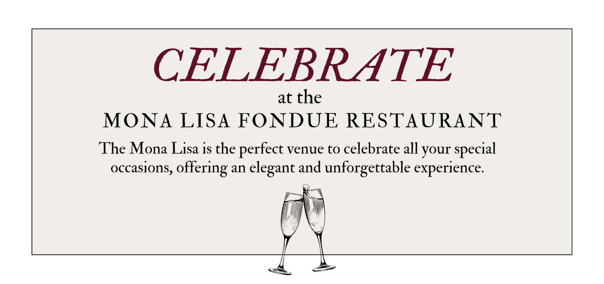 Events/Specials — The Mona Lisa Fondue Restaurant