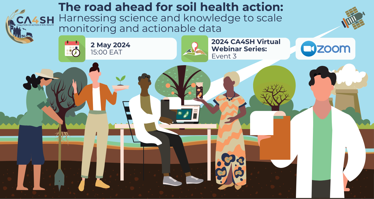 2024 CA4SH WEBINAR SERIES SESSION 3 - The road ahead for soil health action: Harnessing science ...