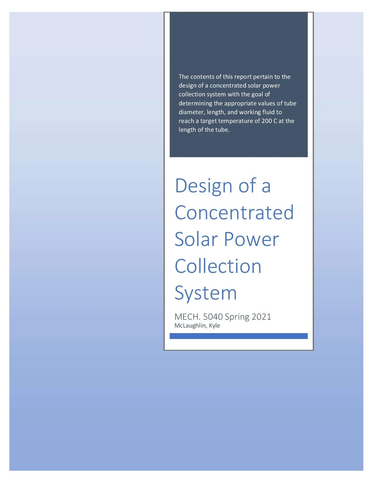 Design of a Concentrated Solar Power Collection System — Kyle ...