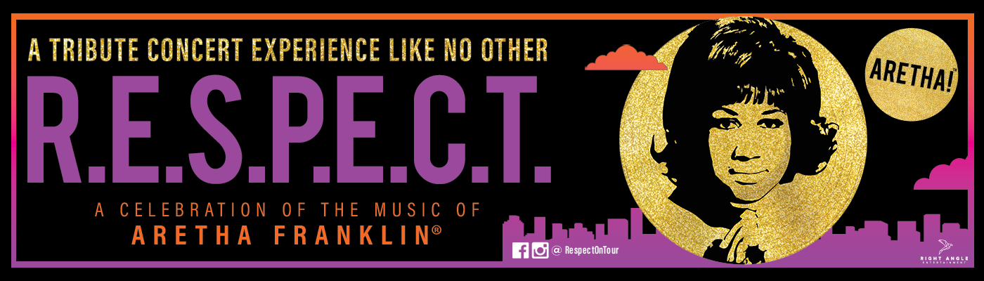 R.E.S.P.E.C.T. On Tour