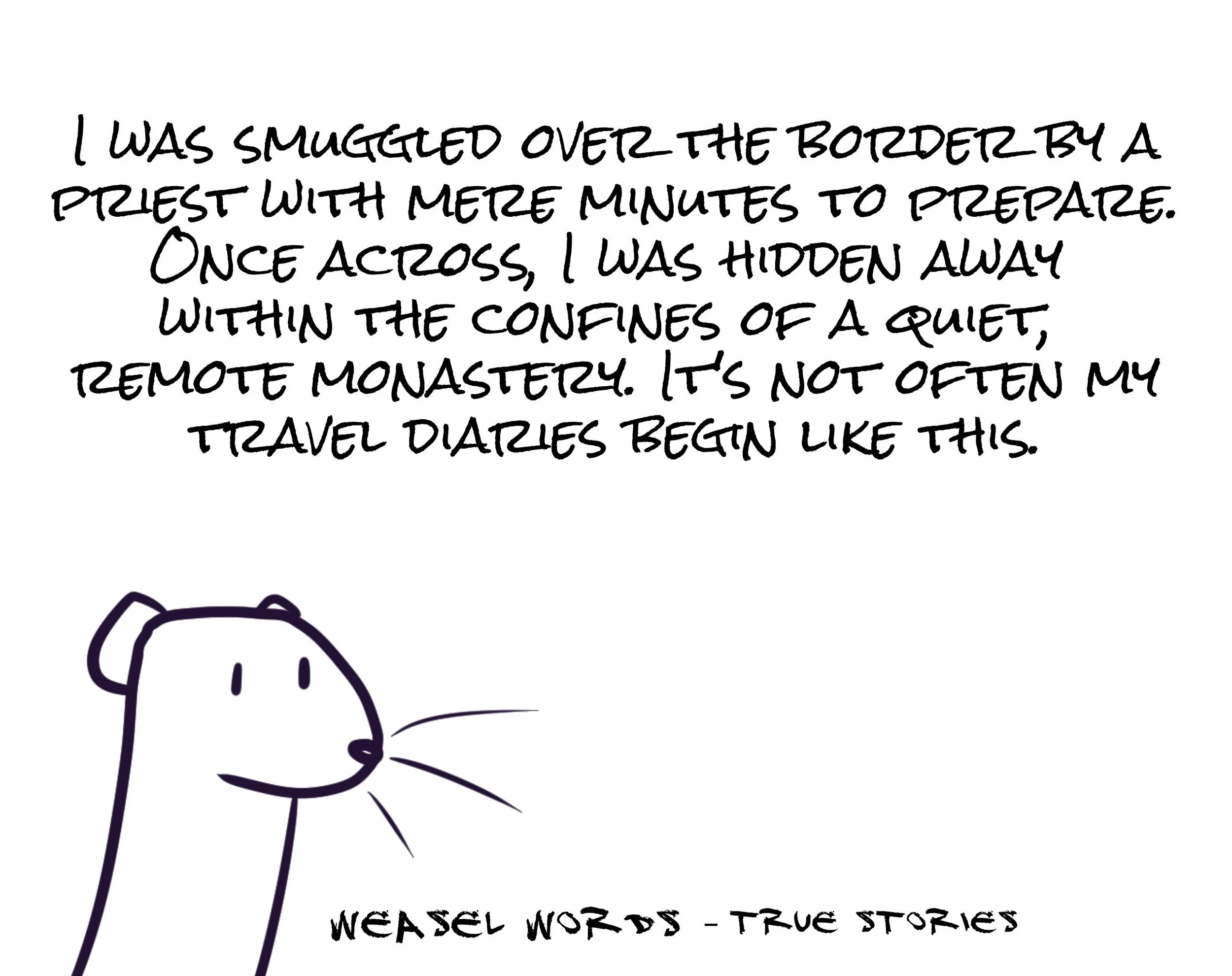 Weasel Words — The Wandering Weasel