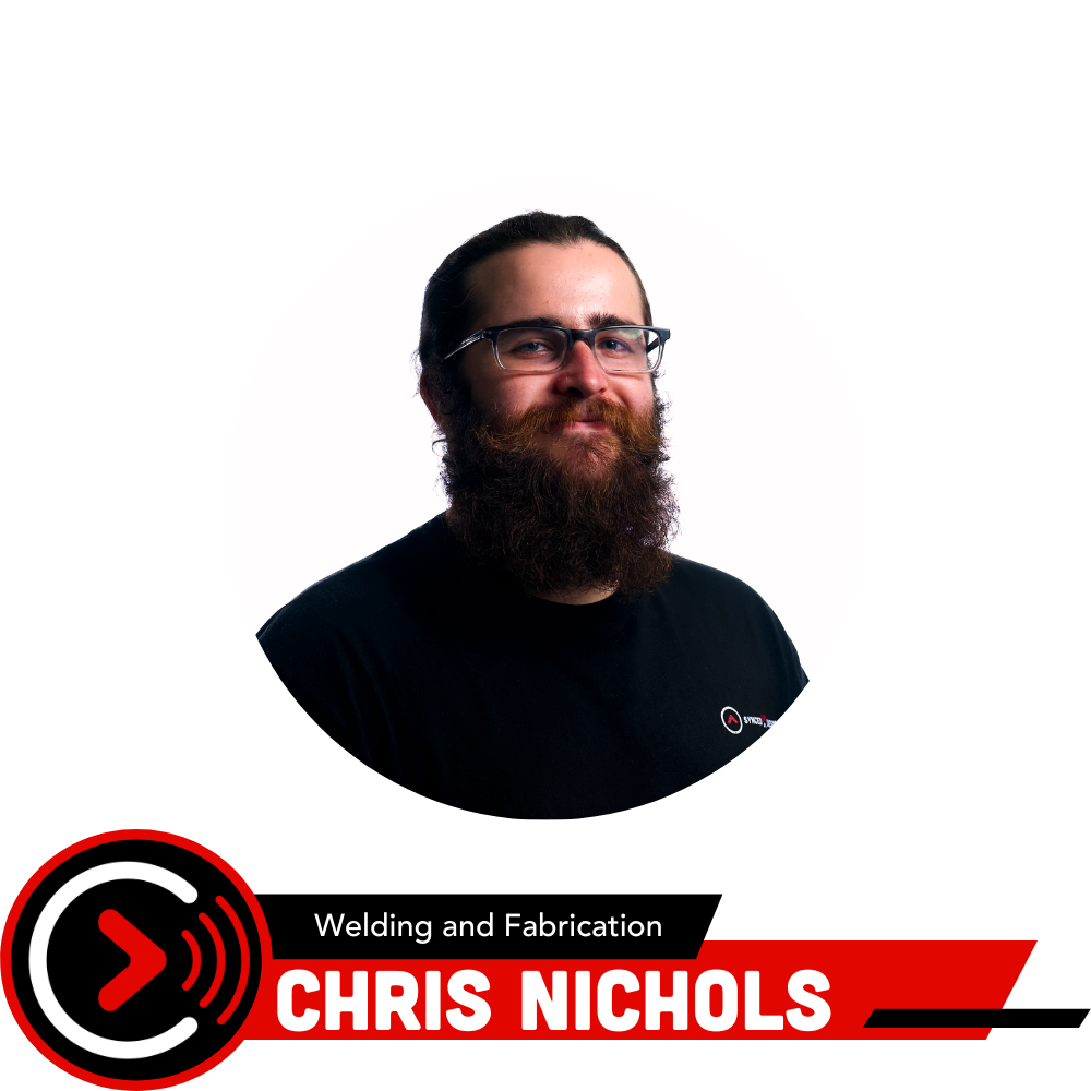 Chris Nichols - Welding and Fabrication — Synced Up Audio