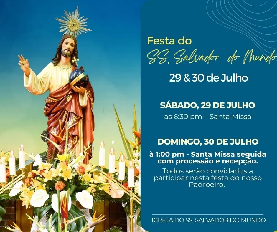 FESTA DO SS. SALVADOR DO MUNDO — Cristo Rei Parish