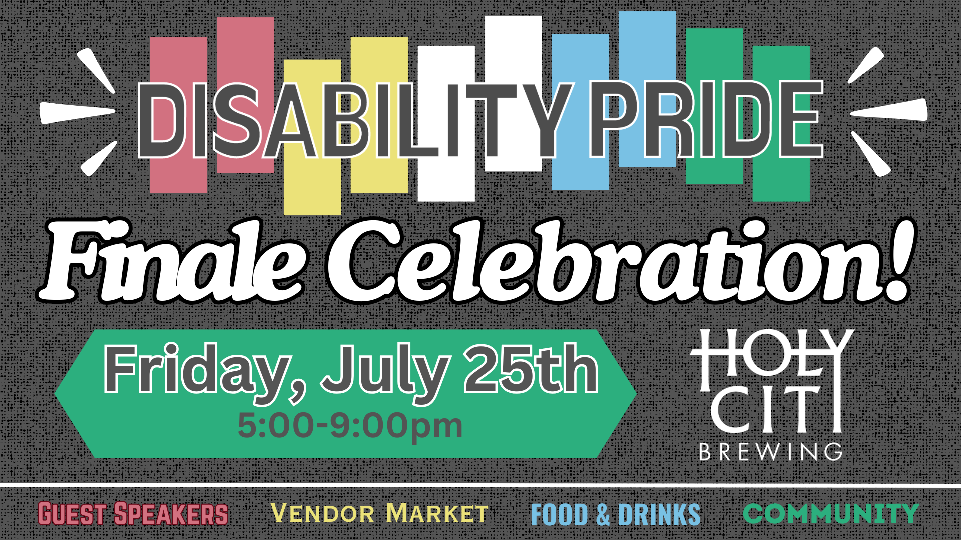 2024 Finale Celebration Event Info — Disability Pride