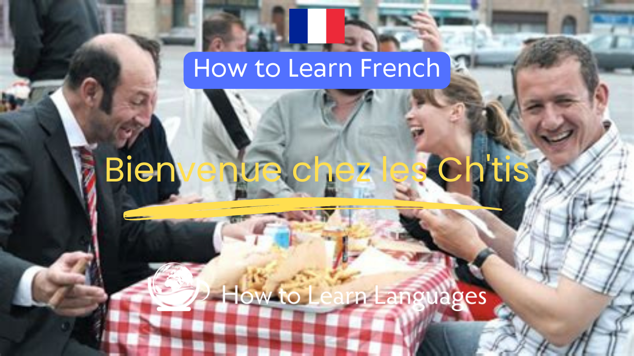 Bienvenue chez les Ch’tis