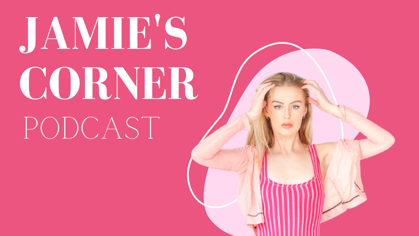Podcast — Jamie's Corner