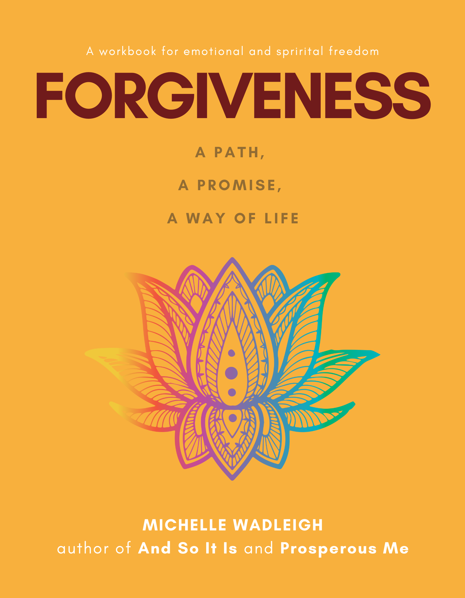Forgiveness Workbook — Planned Happiness Institute