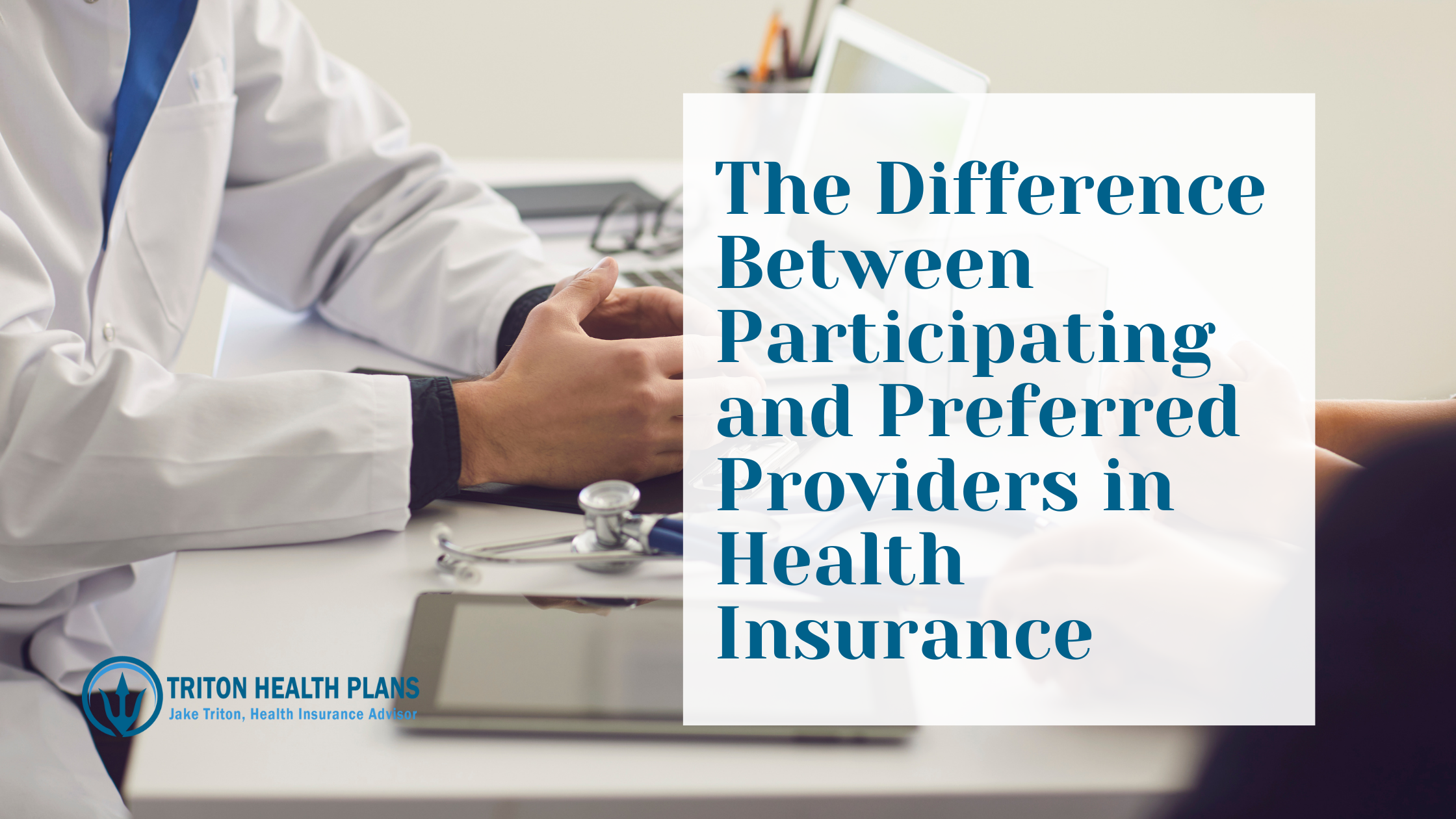 The Difference Between Participating and Preferred Providers in Health ...