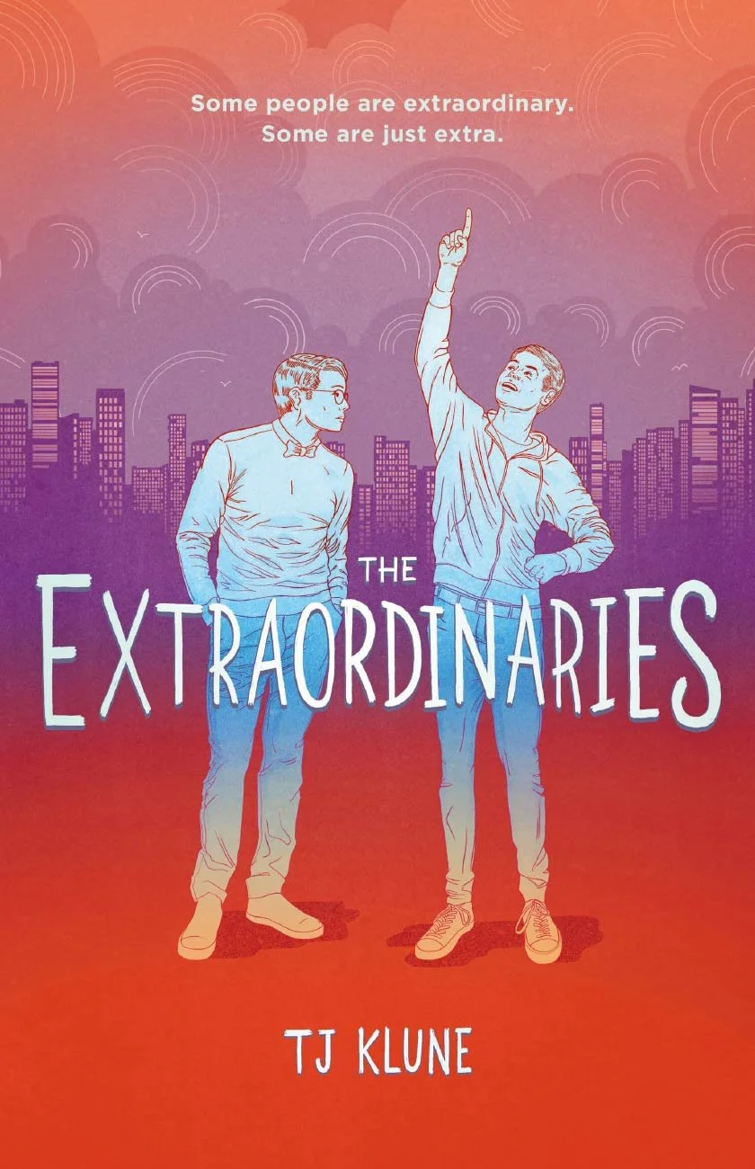 The Extraordinaries — TJ Klune