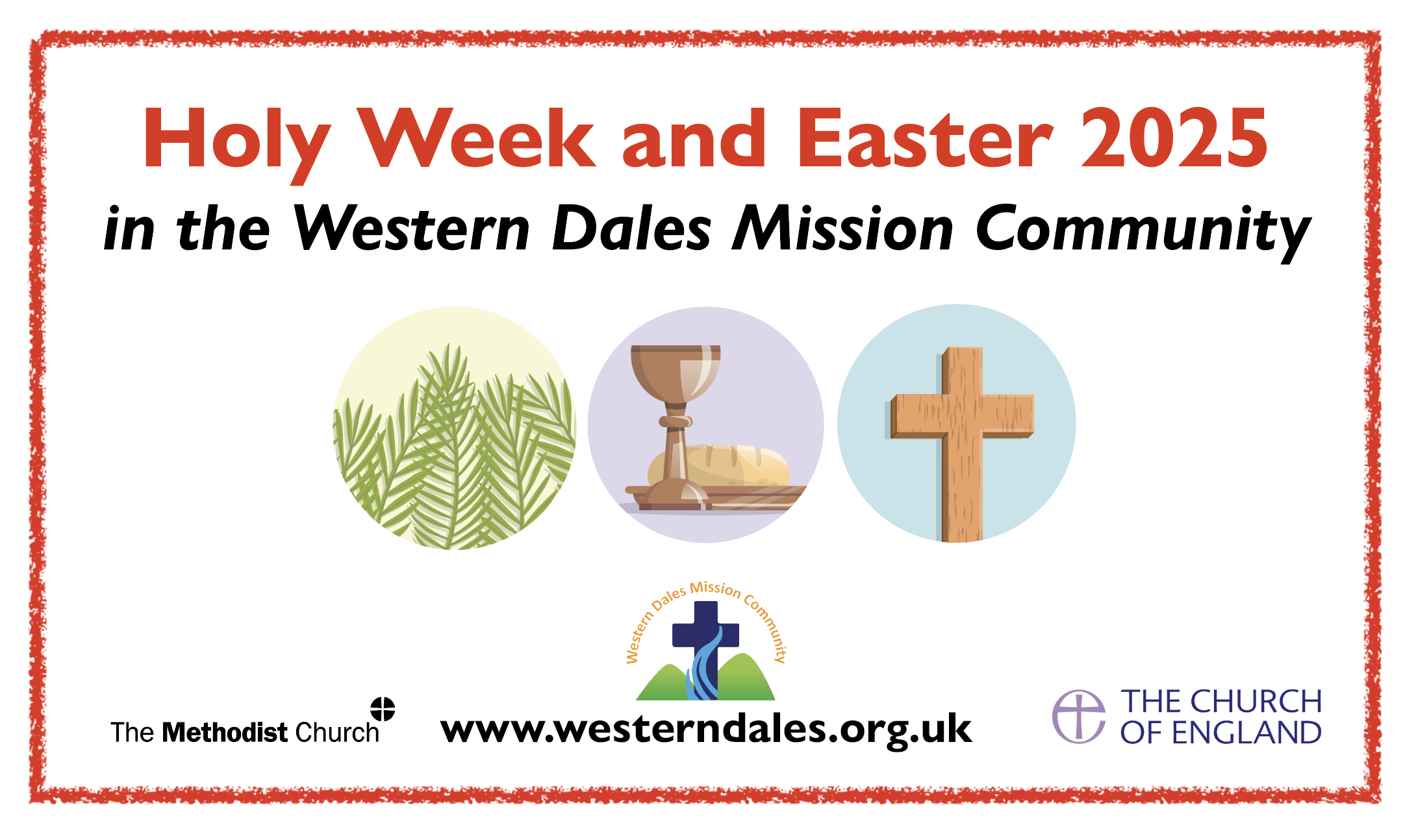 Holy Week and Easter 2025 — WDMC Western Dales Mission Community