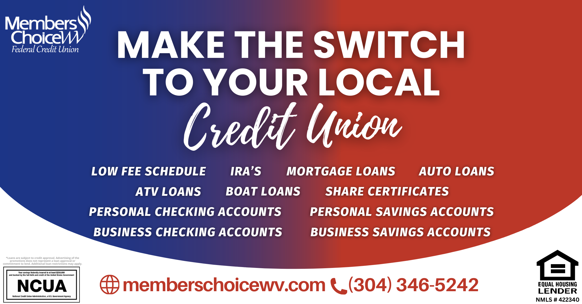 Make the Switch — Members Choice WV FCU