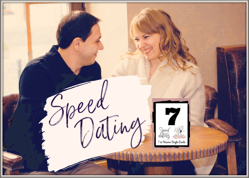 Speed Dating Event Calendar — 7 in Heaven Singles Events