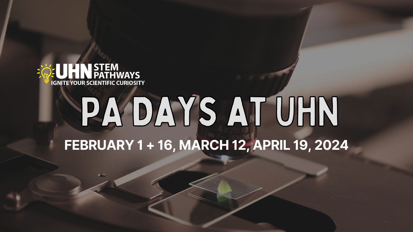 PA Days at UHN — UHN STEM Pathways