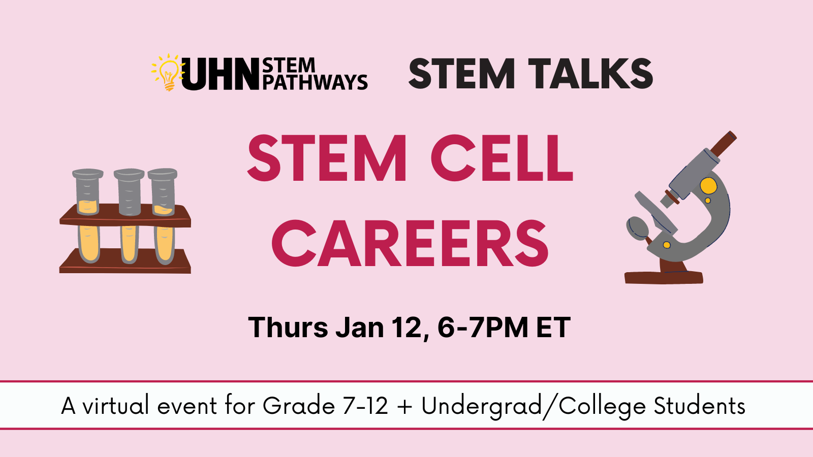 STEM Talks: Stem Cell Careers — UHN STEM Pathways