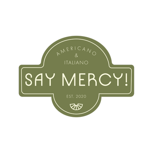 Say Mercy!