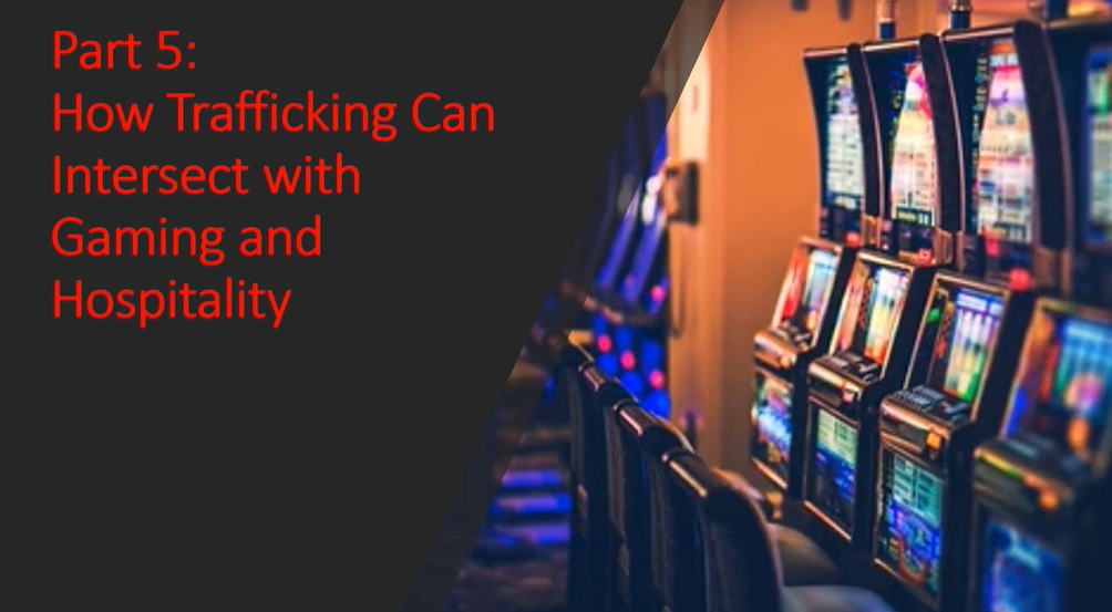 Human Trafficking Risks in Casino Gaming — Association of Certified ...