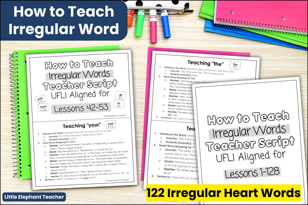 How to Teach UFLI Aligned Irregular Heart and Sight Words - The Guide!