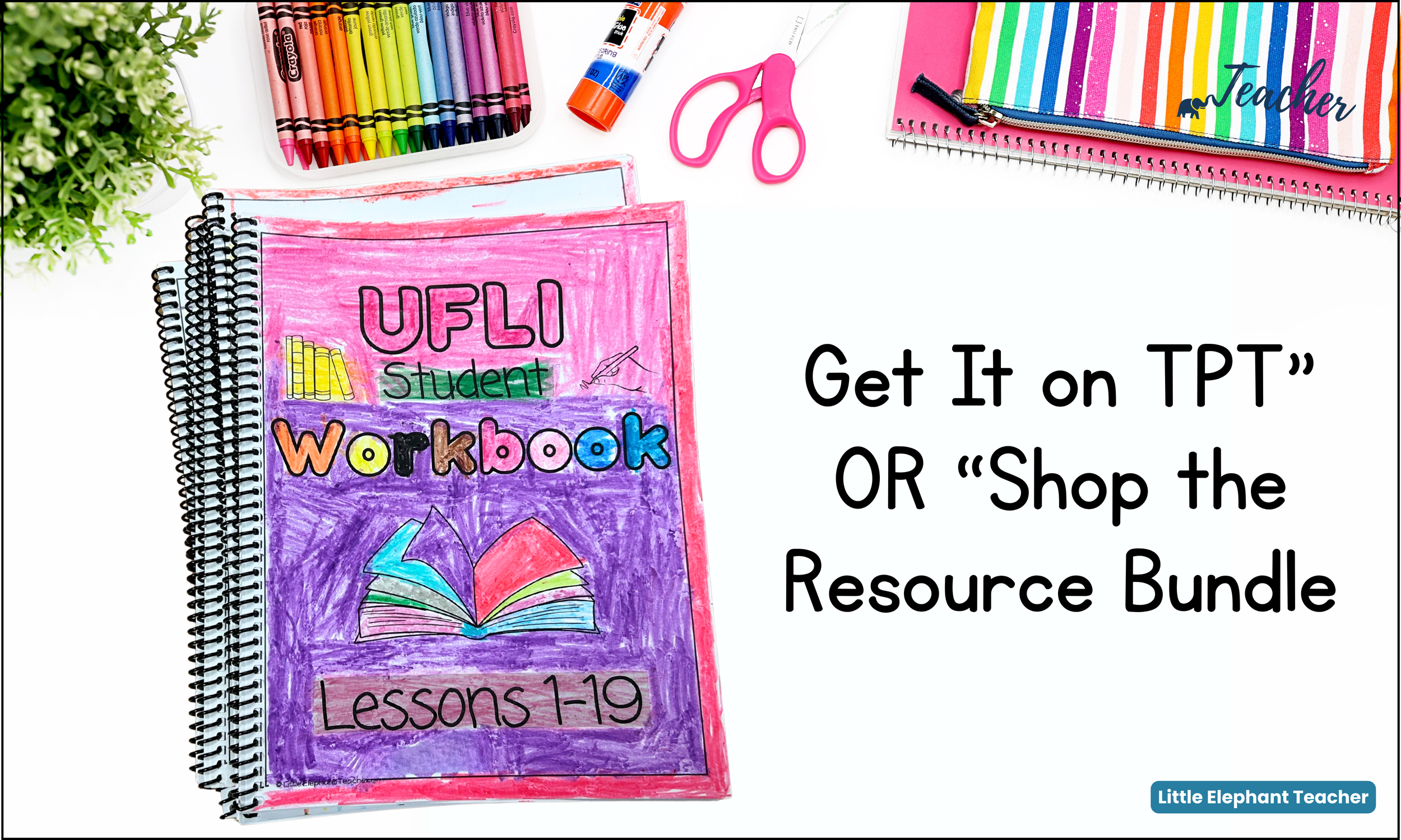 How the UFLI-Aligned Student Response Workbook Can Save You Time and ...