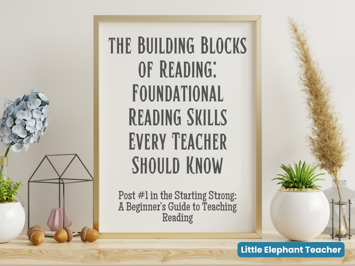 The Building Blocks of Reading: 5 Foundational Reading Skills Every ...