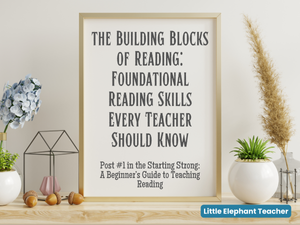 The Building Blocks of Reading: 5 Foundational Reading Skills Every ...