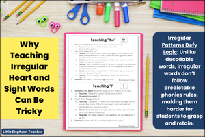 How to Teach UFLI Aligned Irregular Heart and Sight Words - The Guide!