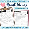 Making Sight Words Easier Through Phonics - Endless Heart Word Worksheets
