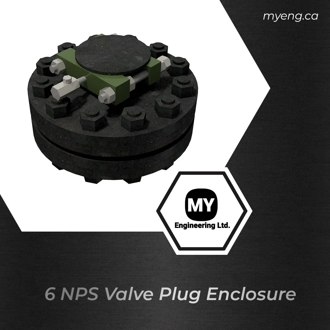 6 NPS Valve Plug Enclosure — My Engineering Ltd.