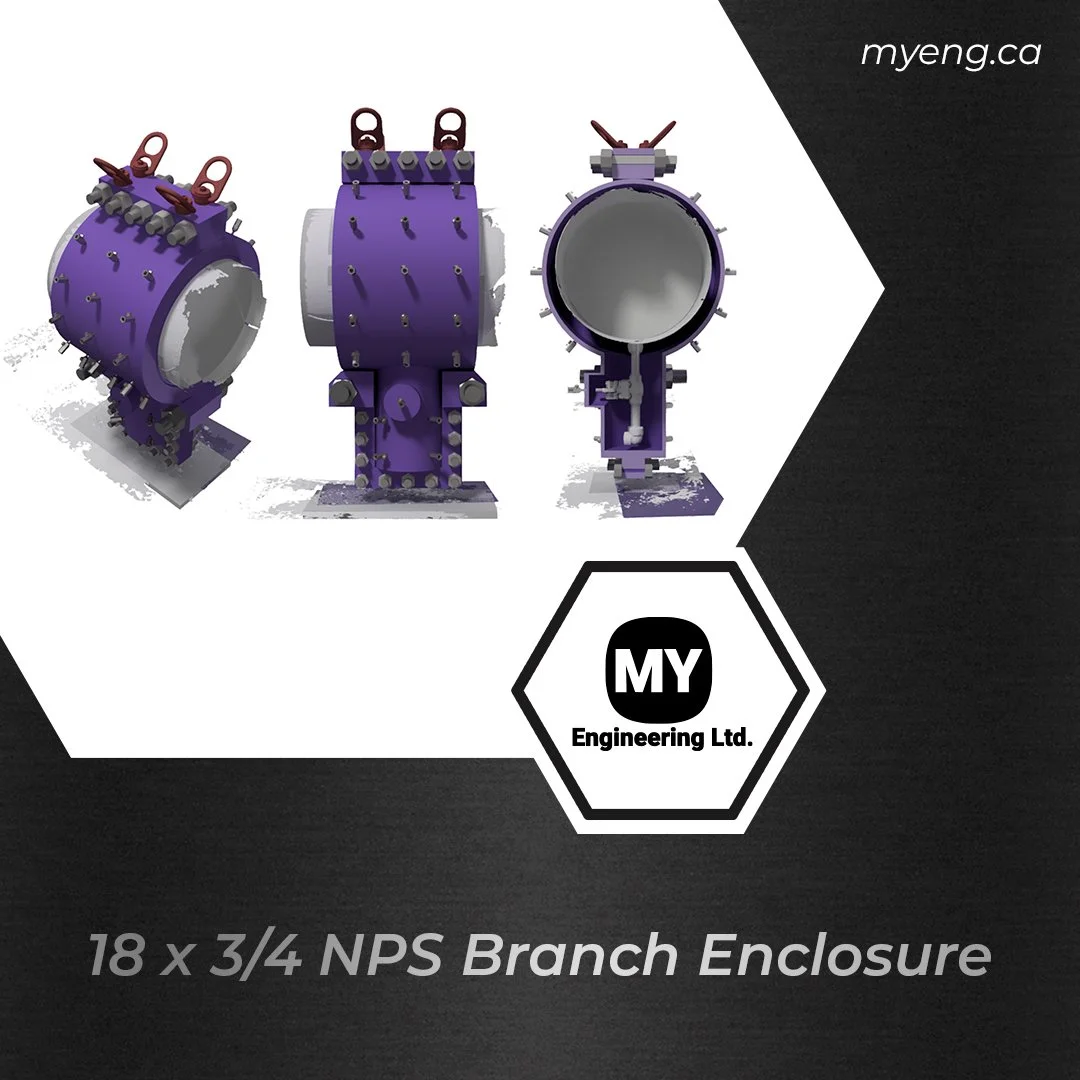 18 x 3/4 NPS Branch Enclosure — My Engineering Ltd.