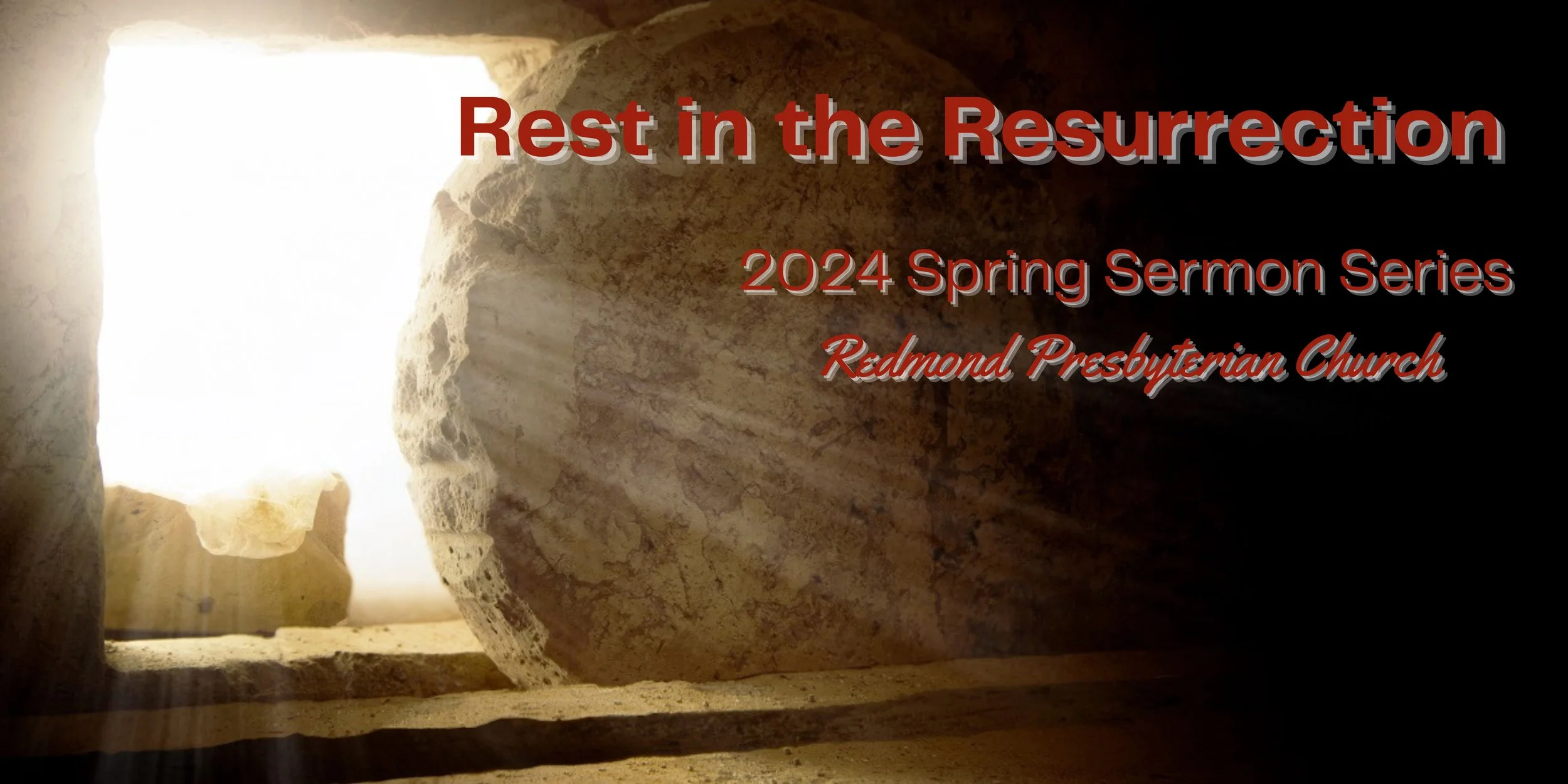 Current Sermon Series — Redmond Presbyterian Church