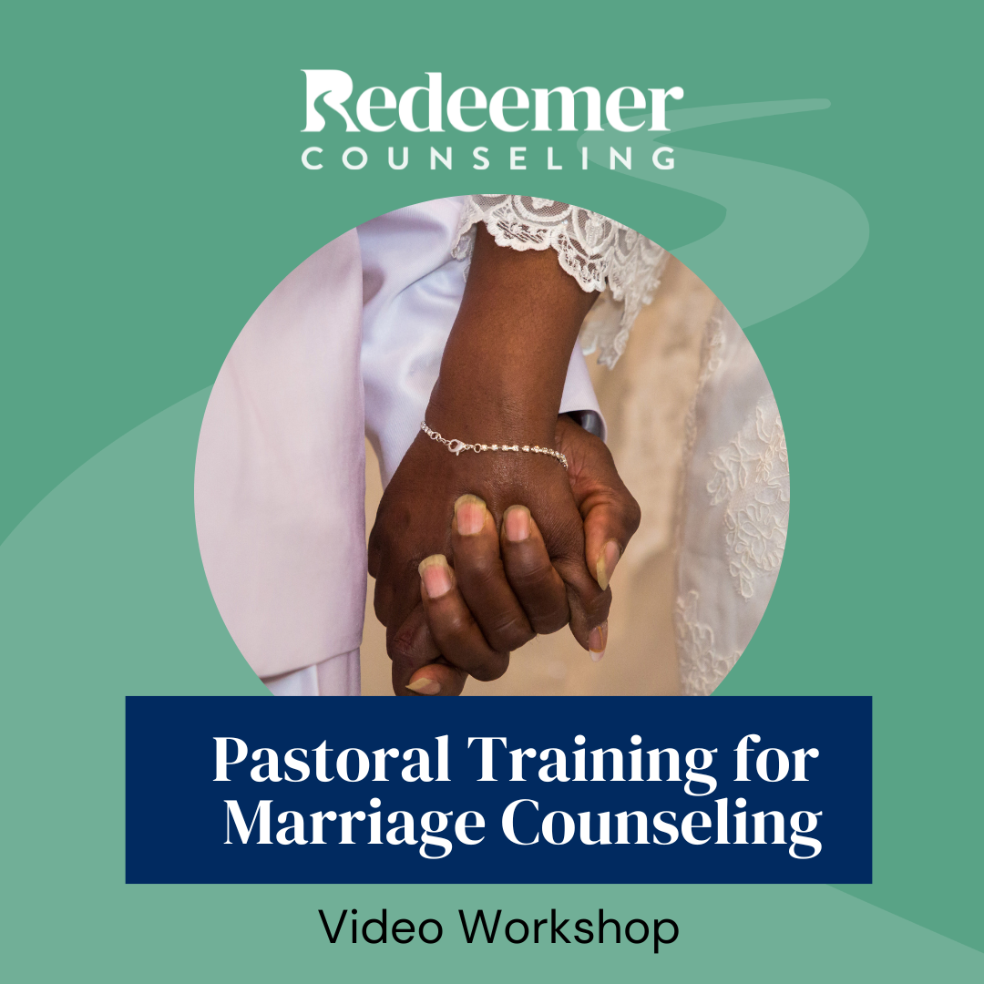 Workshops — Redeemer Counseling