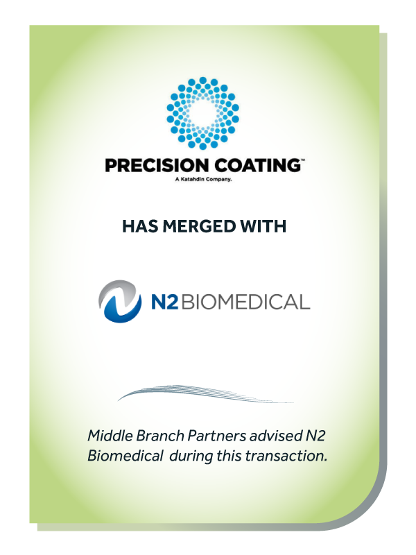 Precision Coating merges with N2 Biomedical | Middle Branch Partners