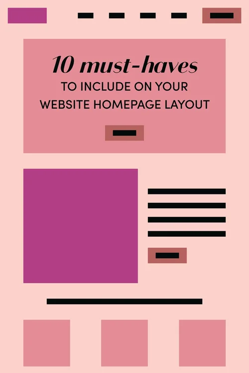 10 Must-Haves to Include on Your Website Homepage Layout | Jasmin Plouffe
