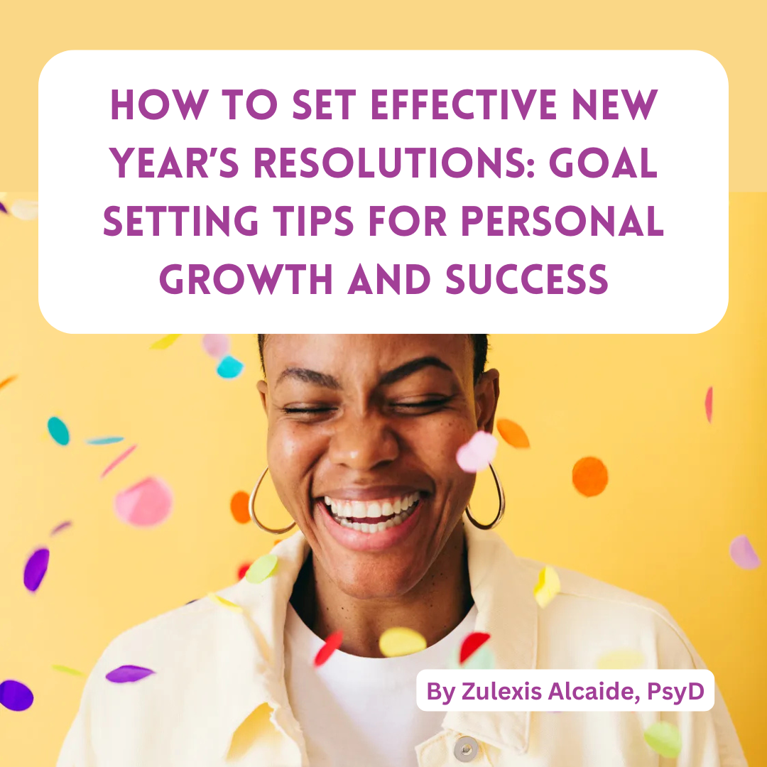 How to Set Effective New Year’s Resolutions: Goal Setting Tips for ...