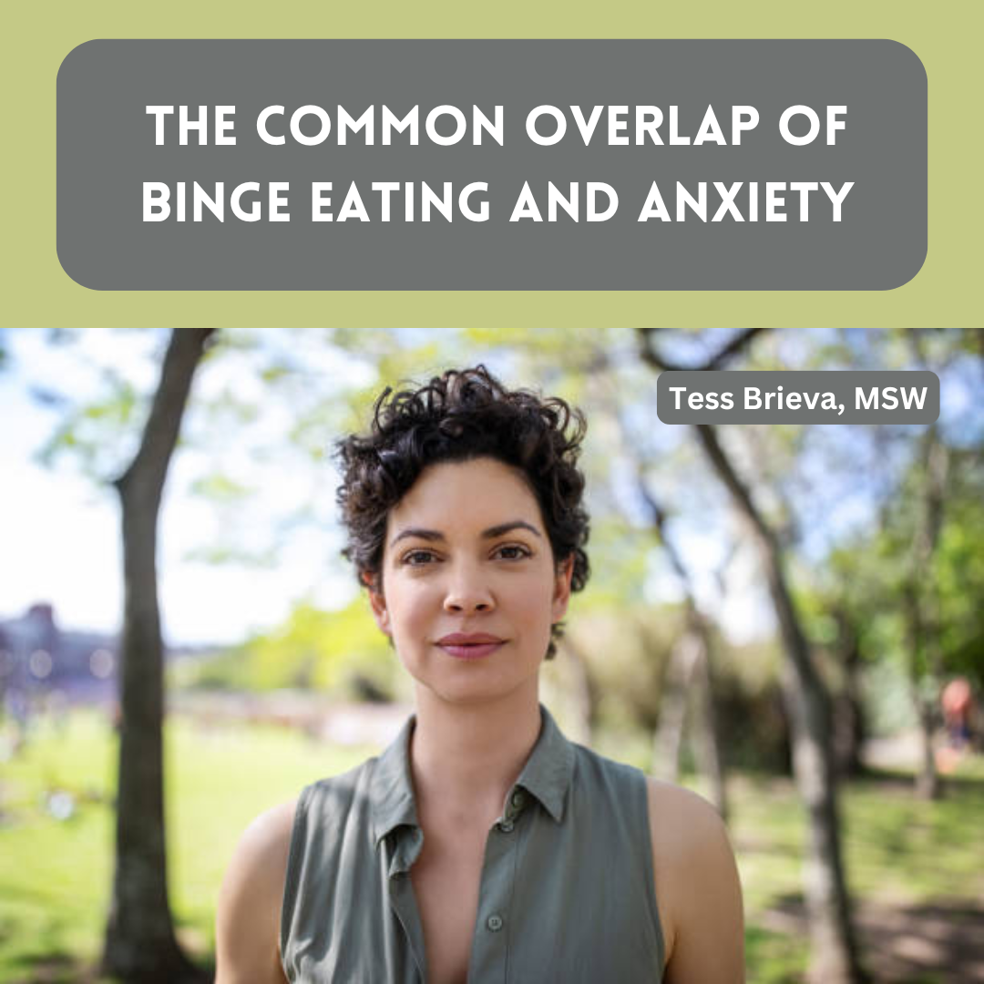 The Common Overlap of Binge Eating and Anxiety