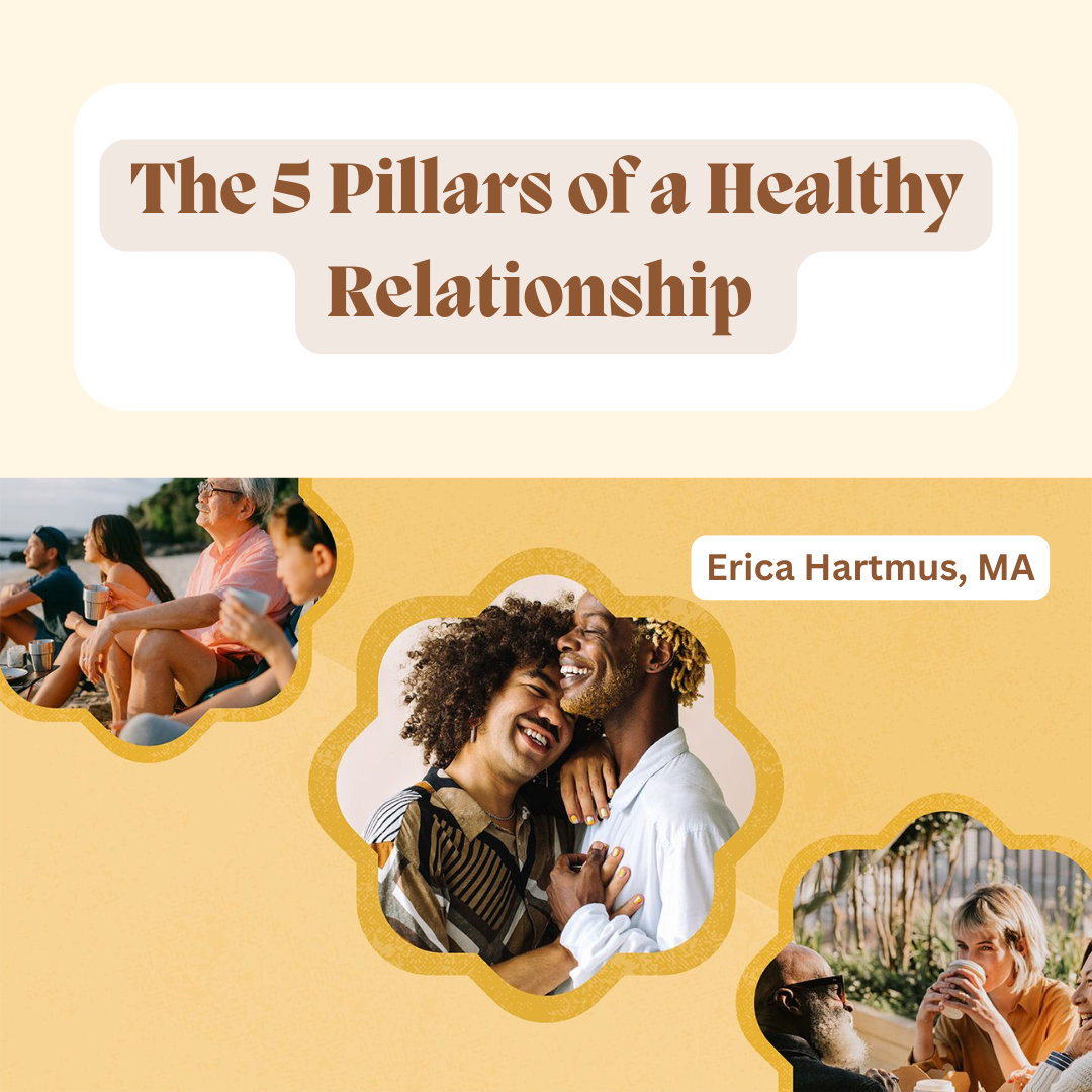 The 5 Pillars of a Healthy Relationship