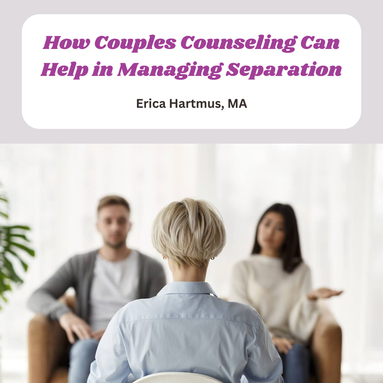 How Couples Counseling Can Help in Managing Separation