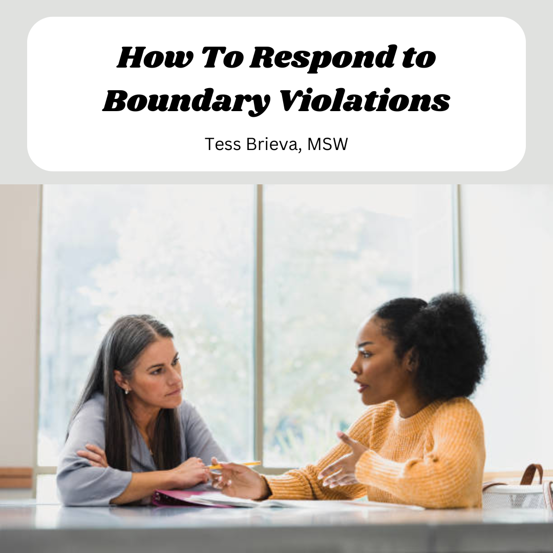 How To Respond to Boundary Violations