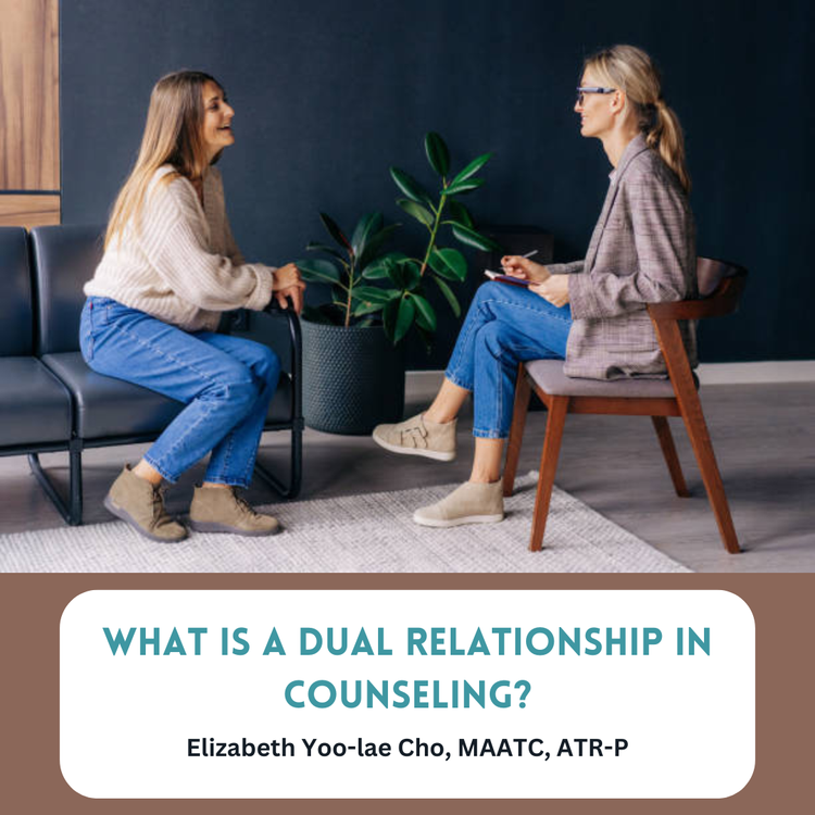 What is a Dual Relationship in Counseling?