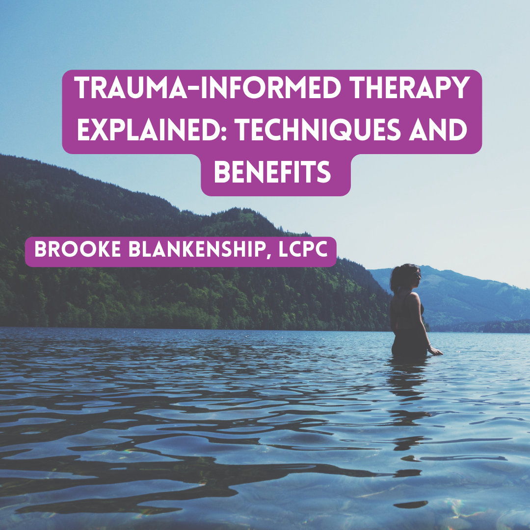 What is Trauma-Informed Therapy? | Balanced Awakening