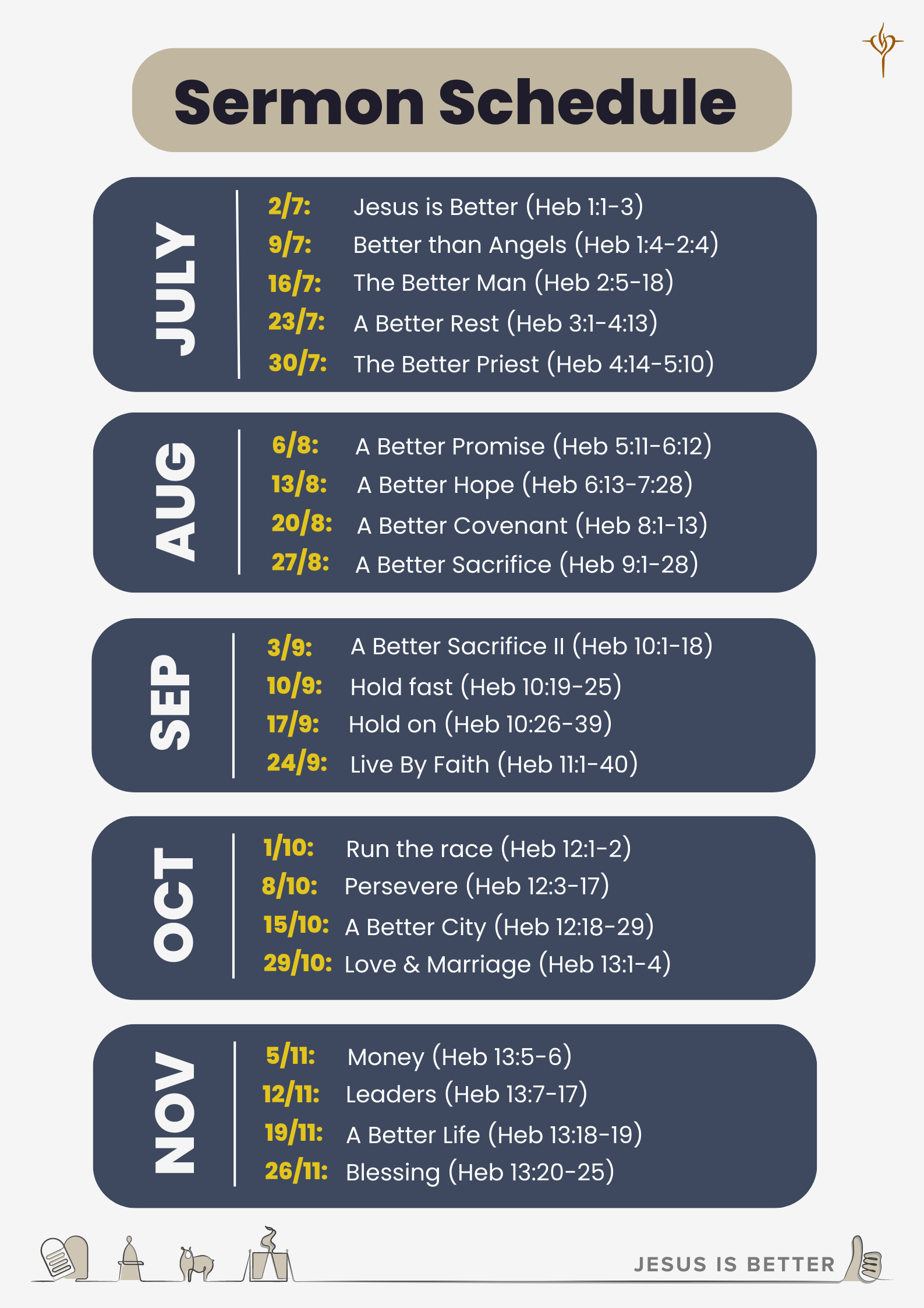 Sermon Schedule—Hebrews: Jesus is Better — Grace Baptist Church Singapore