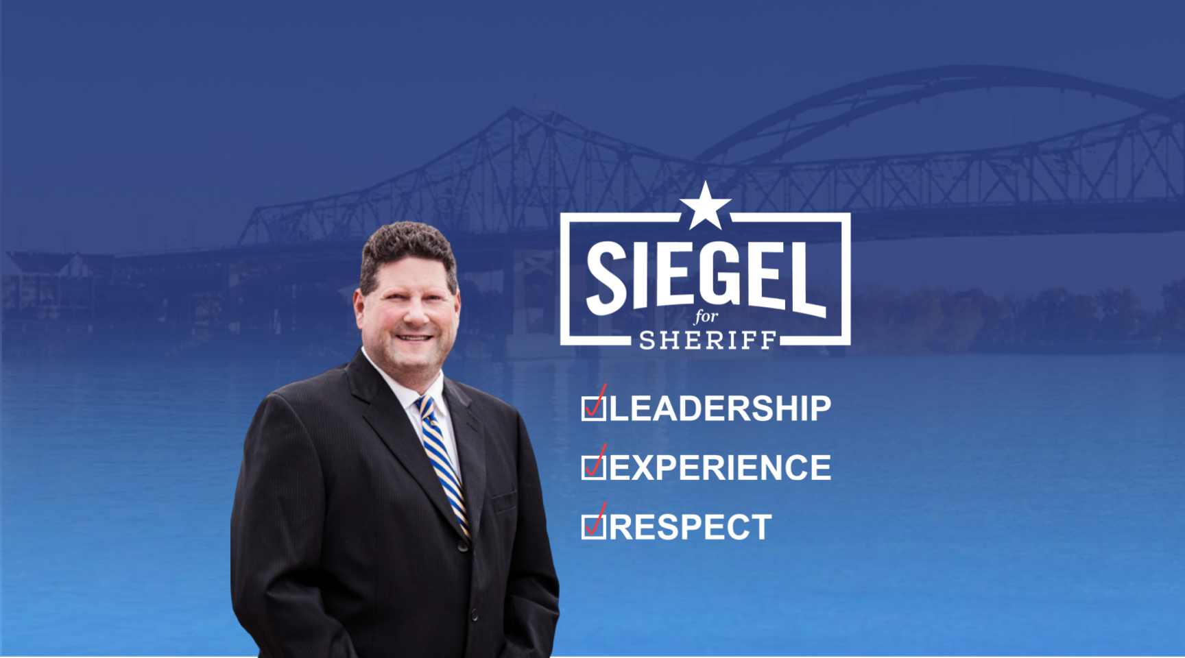 John Siegel for Sheriff — Leadership. Experience. Respect.