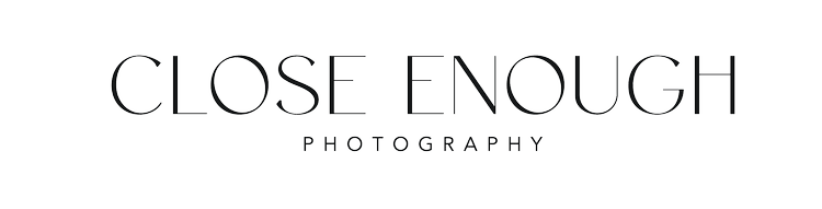 Close Enough Photography